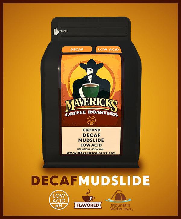 Decaf Mudslide – Mavericks coffee